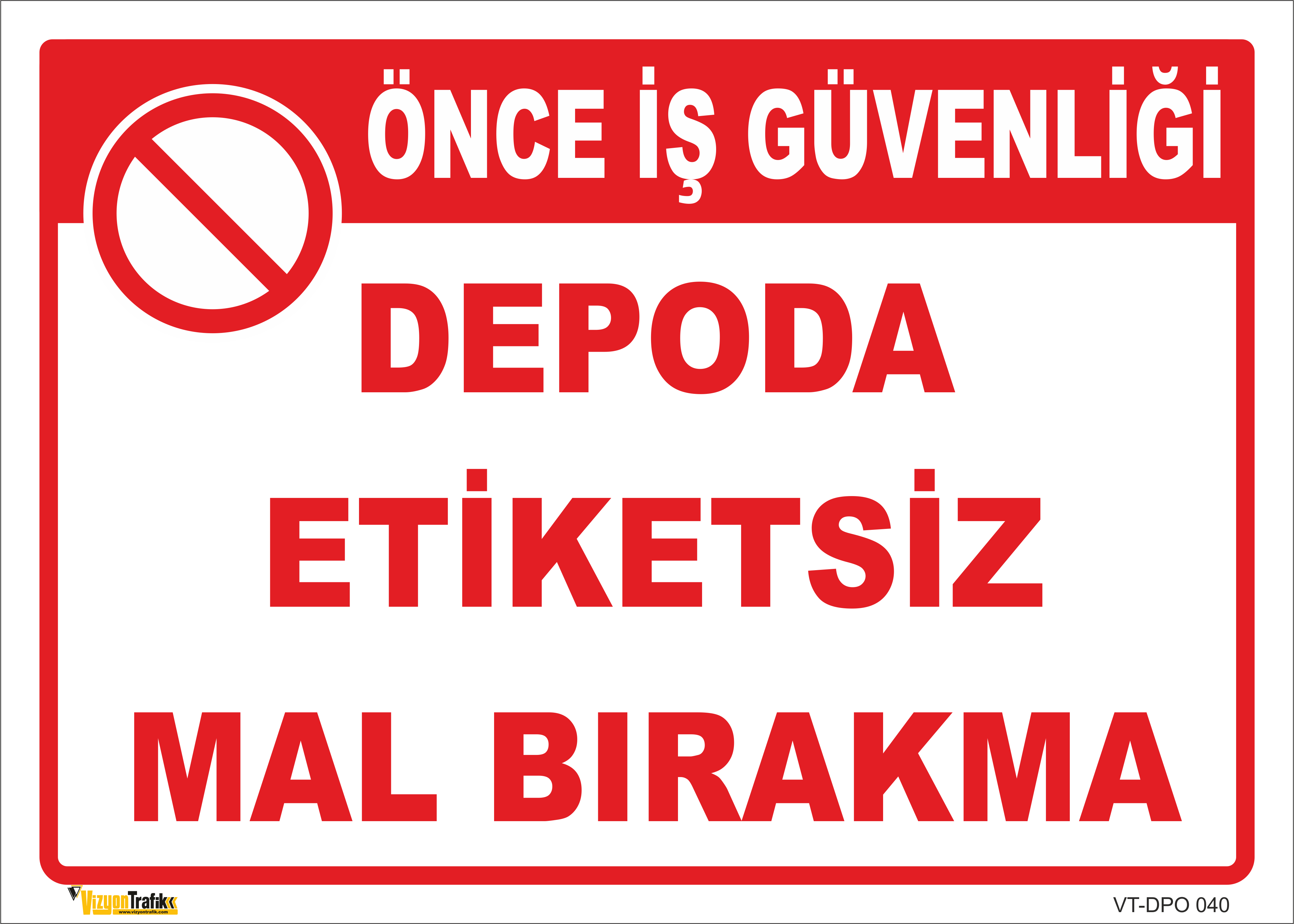 İSG Levhaları, uyarı levhaları, emir levhaları, 25x35 cm levha, 35X50 ...