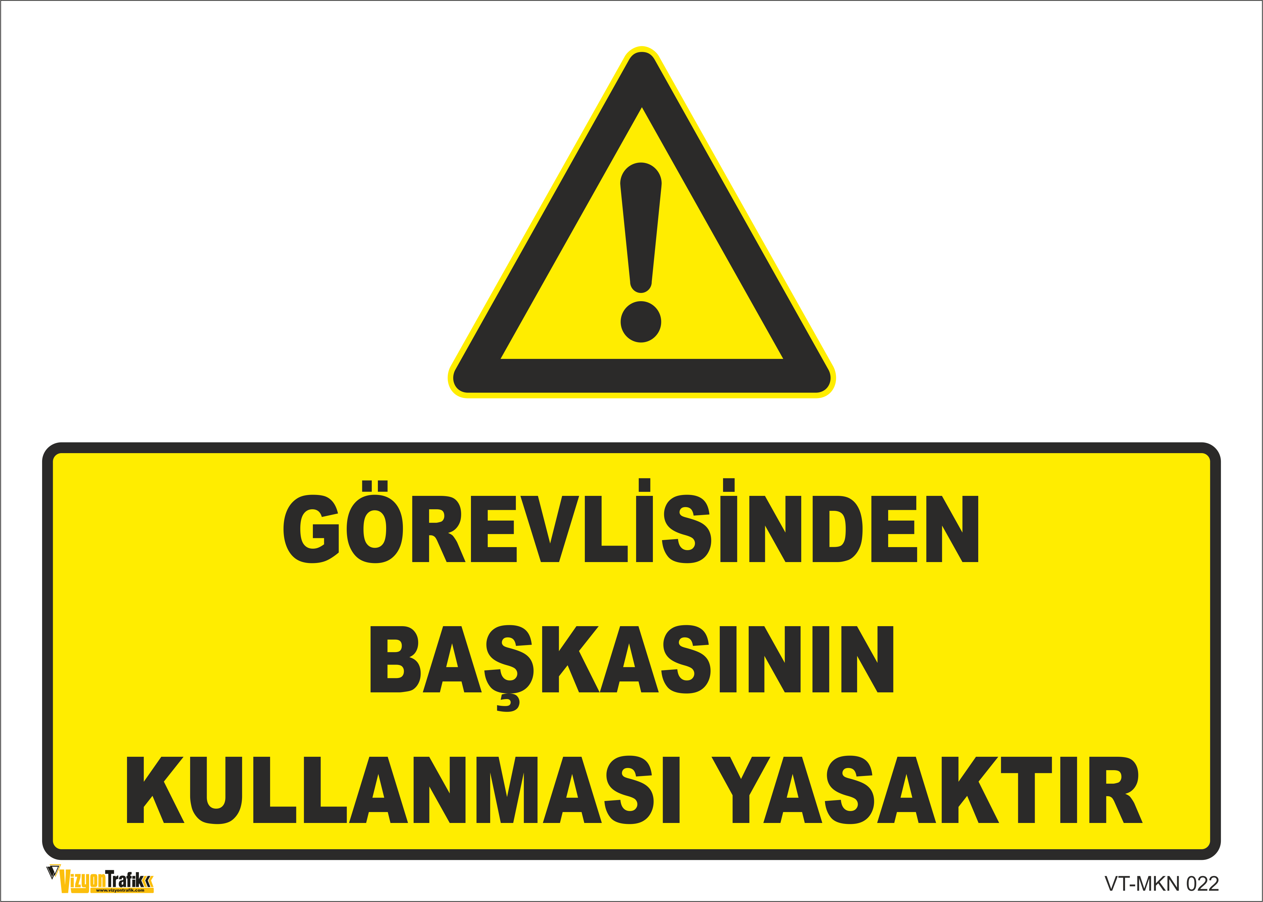 İSG Levhaları, uyarı levhaları, emir levhaları, 25x35 cm levha, 35X50 ...