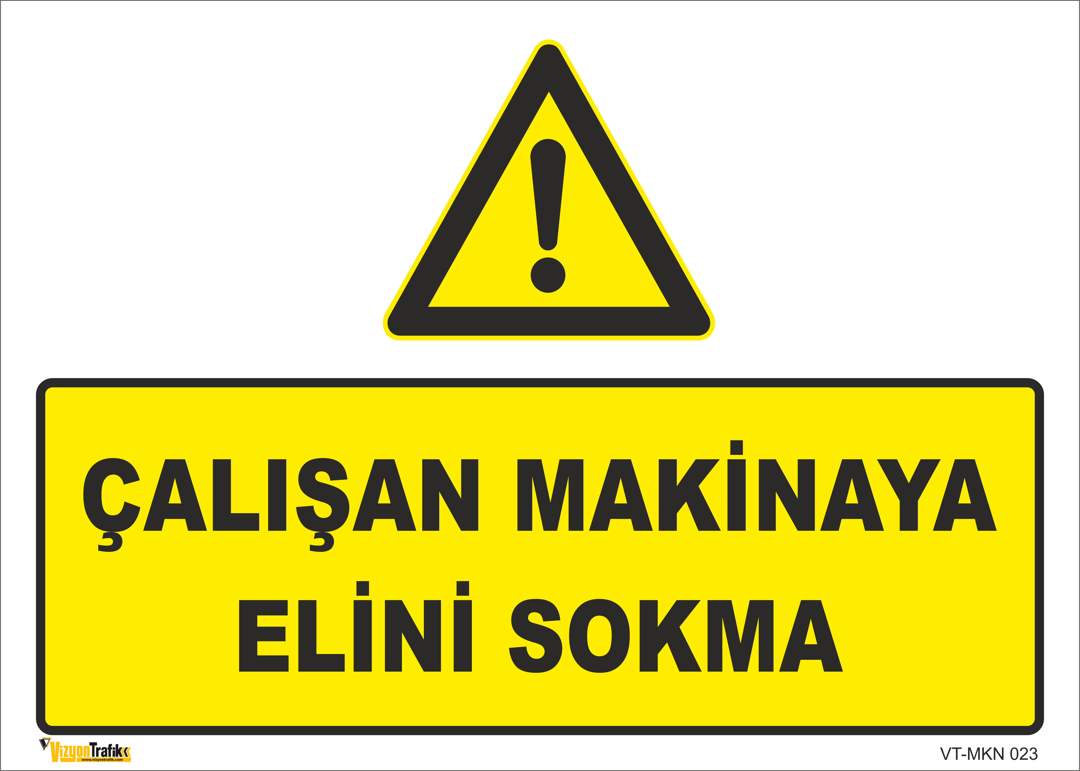 İSG Levhaları, uyarı levhaları, emir levhaları, 25x35 cm levha, 35X50 ...