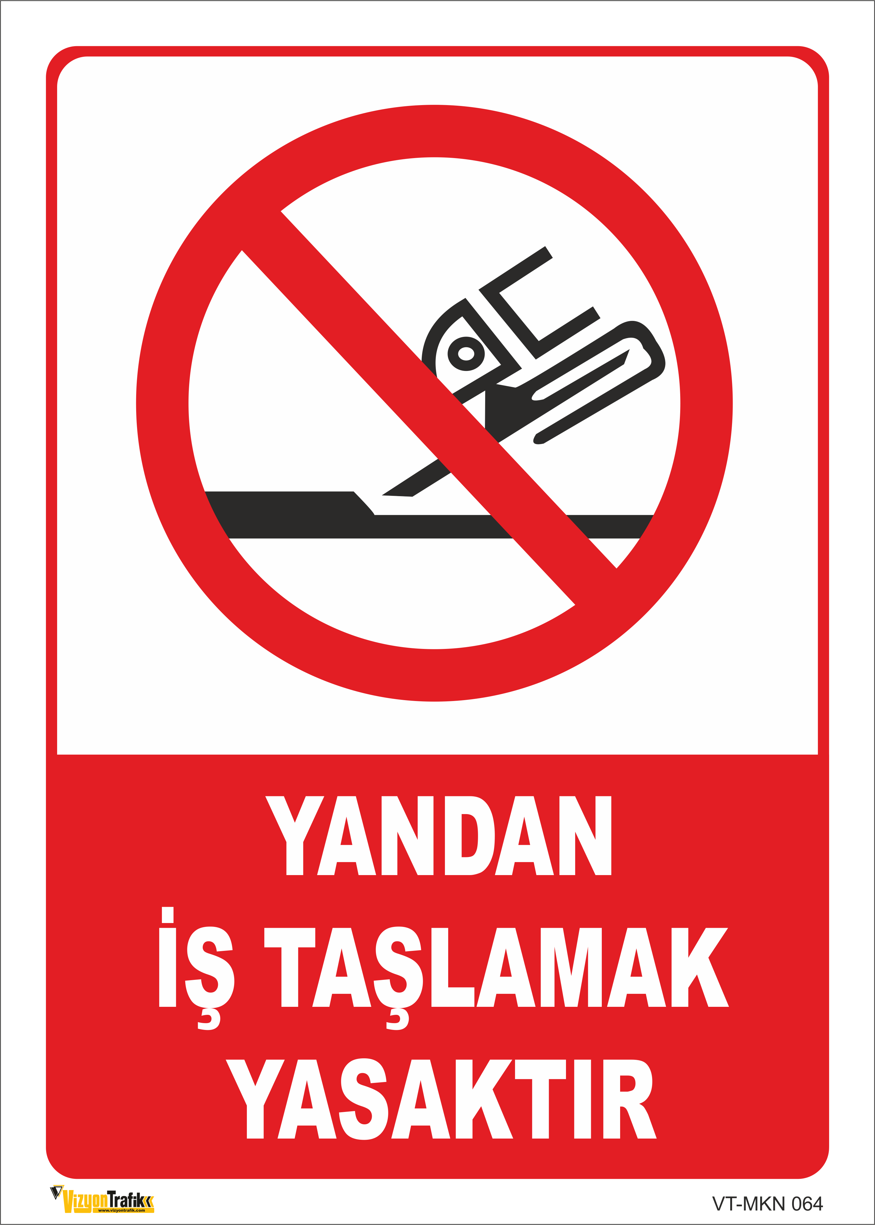 İSG Levhaları, uyarı levhaları, emir levhaları, 25x35 cm levha, 35X50 ...