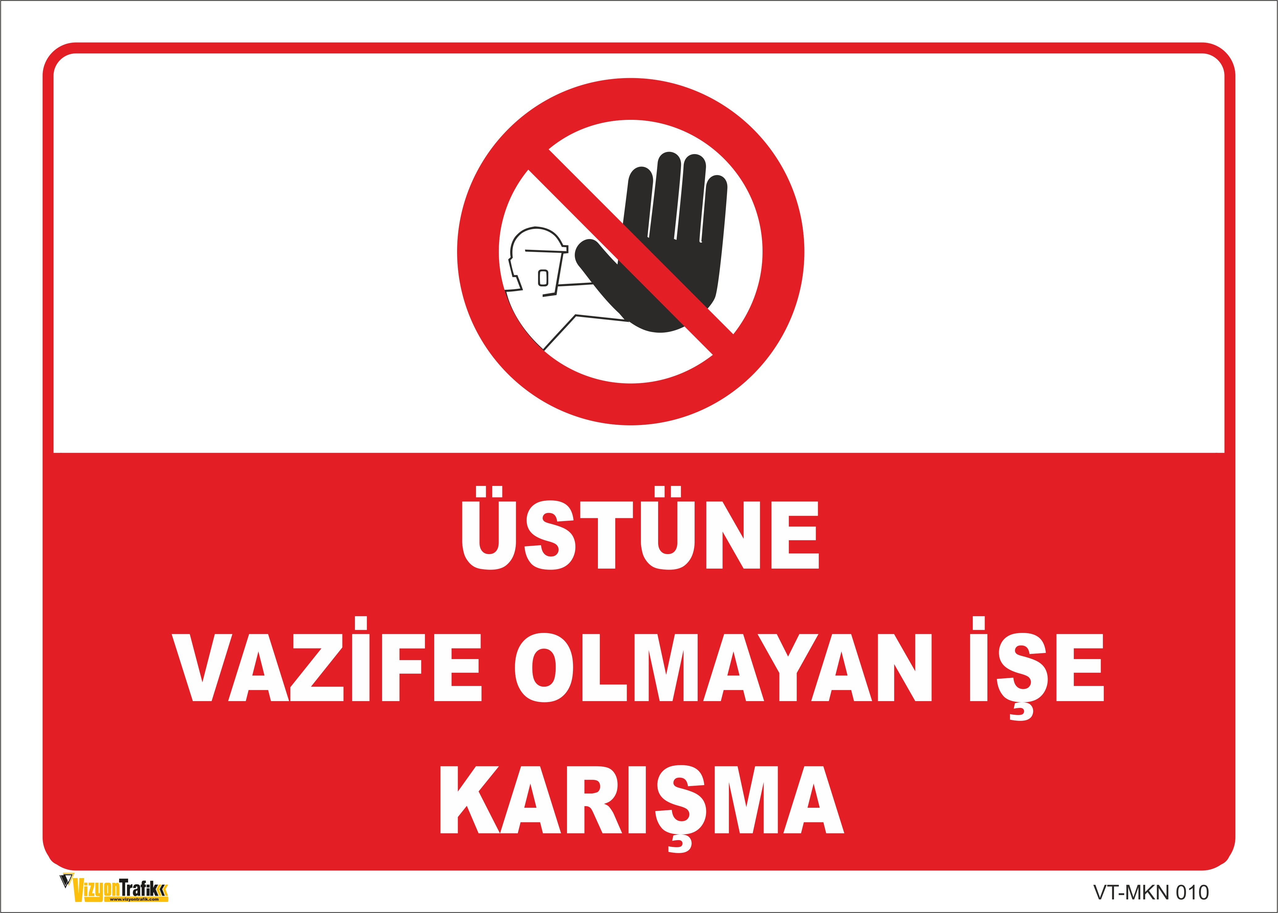 İSG Levhaları, uyarı levhaları, emir levhaları, 25x35 cm levha, 35X50 ...