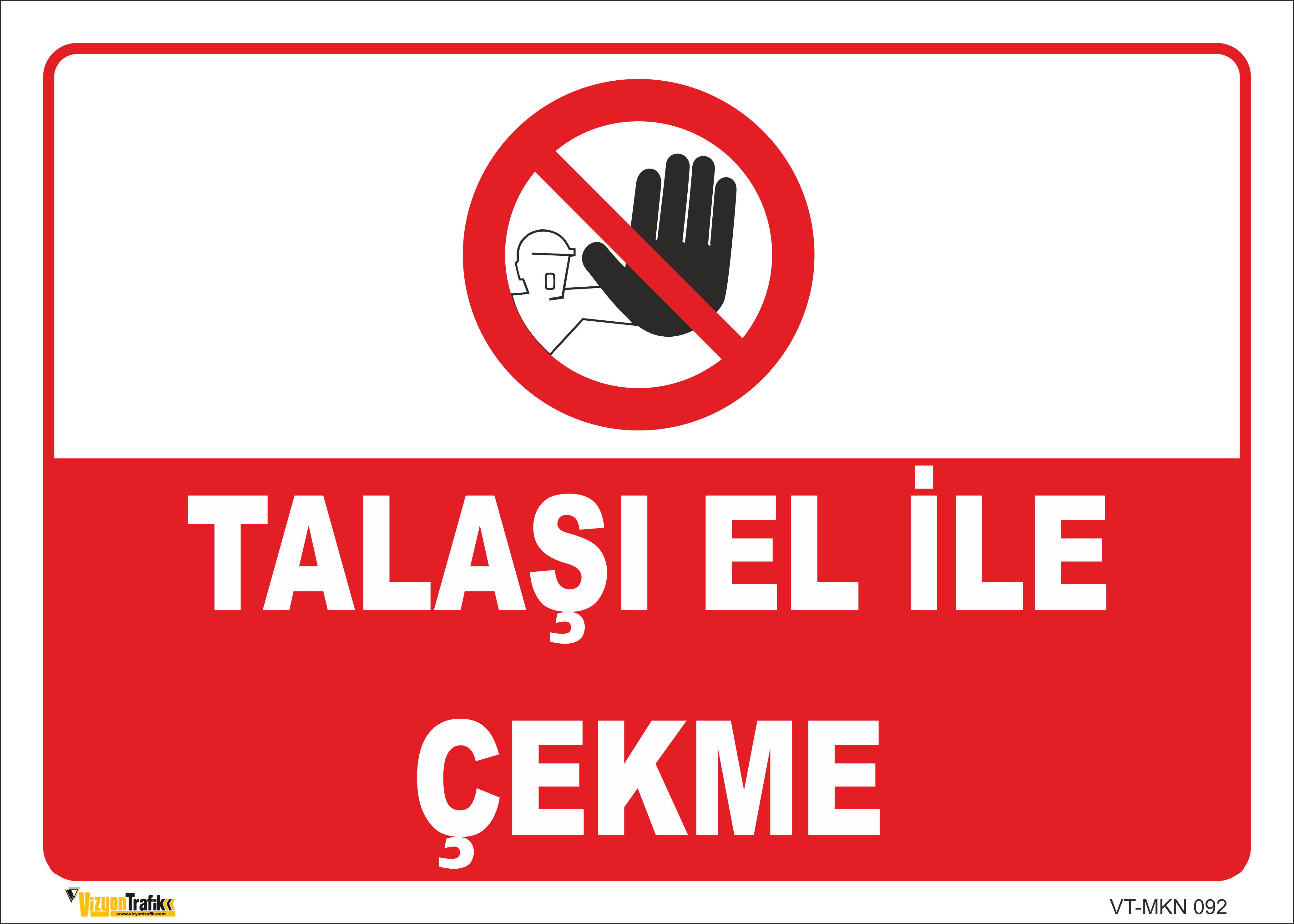 İSG Levhaları, uyarı levhaları, emir levhaları, 25x35 cm levha, 35X50 ...