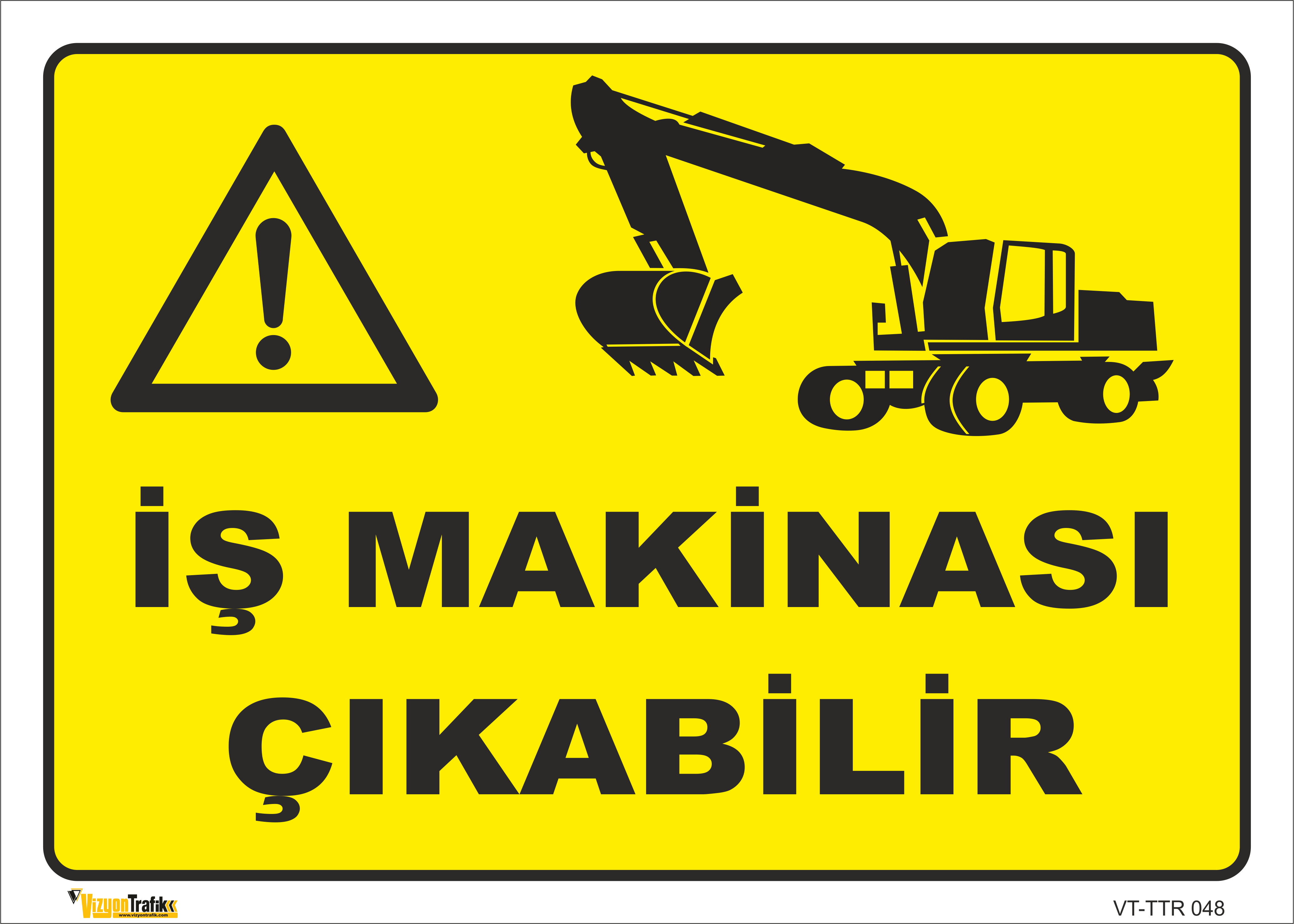 İSG Levhaları, uyarı levhaları, emir levhaları, 25x35 cm levha, 35X50 ...